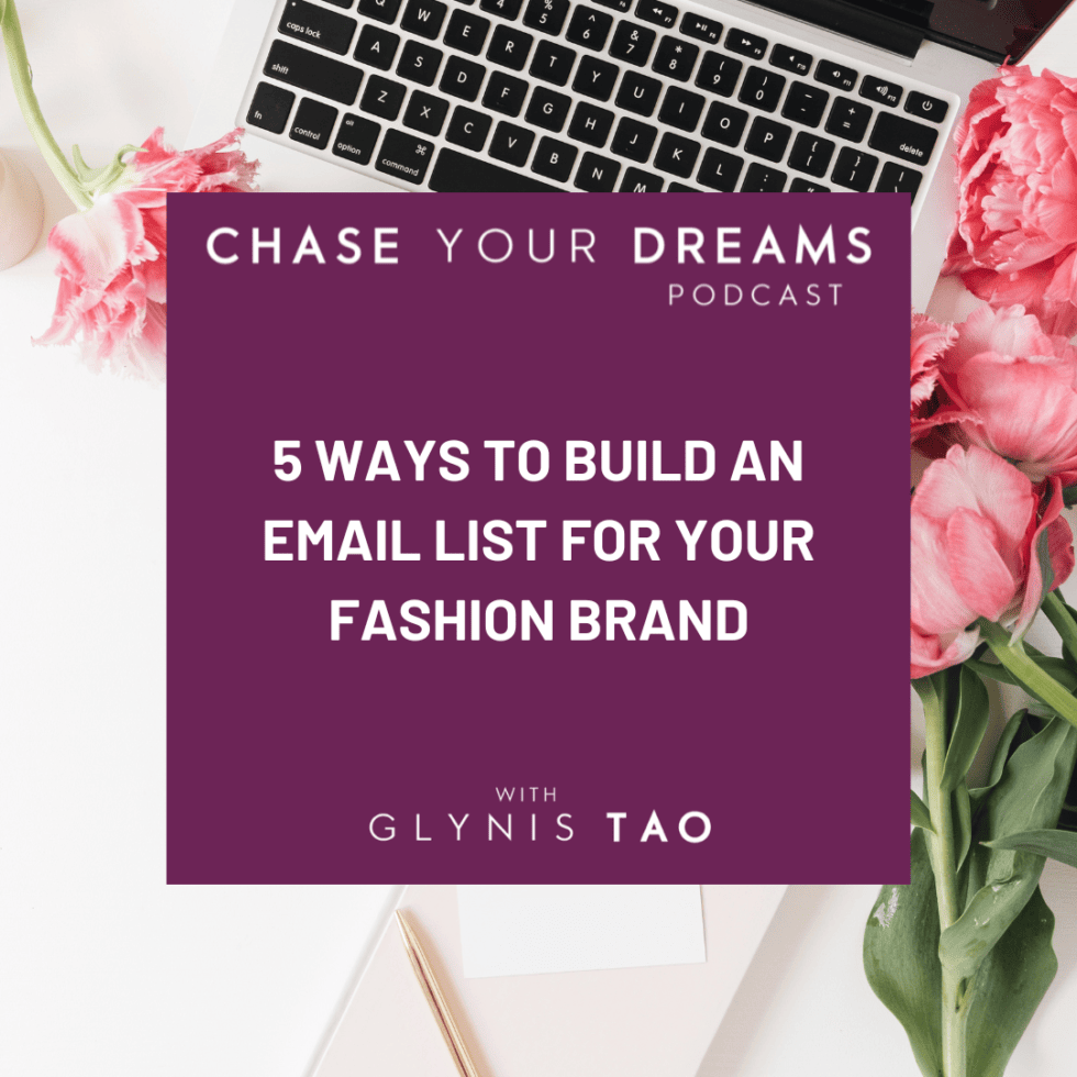 5 Ways to Build an Email List for Your Fashion Brand - Chase your ...